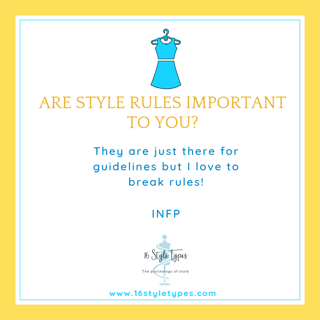 INFP Style Rules - 16 Style Types